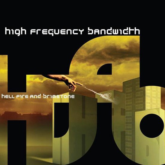 Hell Fire and Brimstone, High Frequency Bandwidth | CD (album) | Muziek ...