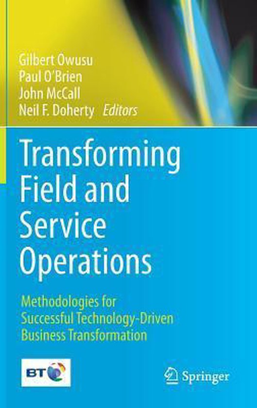 Transforming Field and Service Operations | 9783642449697 | Boeken ...