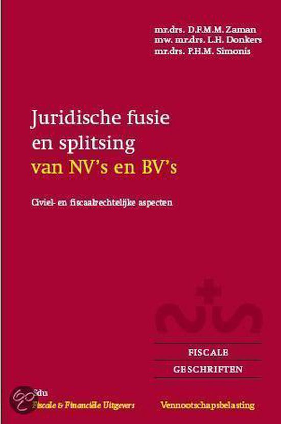 Fusie En Splitsing Van Ondernemingen | 9789076629551 | Simonis P ...