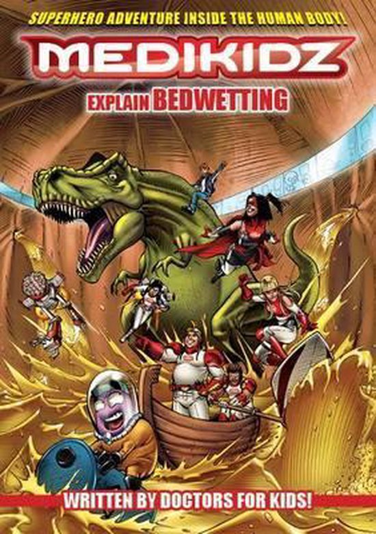 Medikidz Explain Bedwetting, Dr. Kim Chilman-Blair | 9781910308004 ... Medikidz Explain Bedwetting, Dr. Kim Chilman-Blair | 9781910308004 ...
