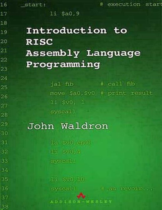 Introduction To Risc Assembly Language | 9780201398281 | John Waldron | Boeken | bol.com