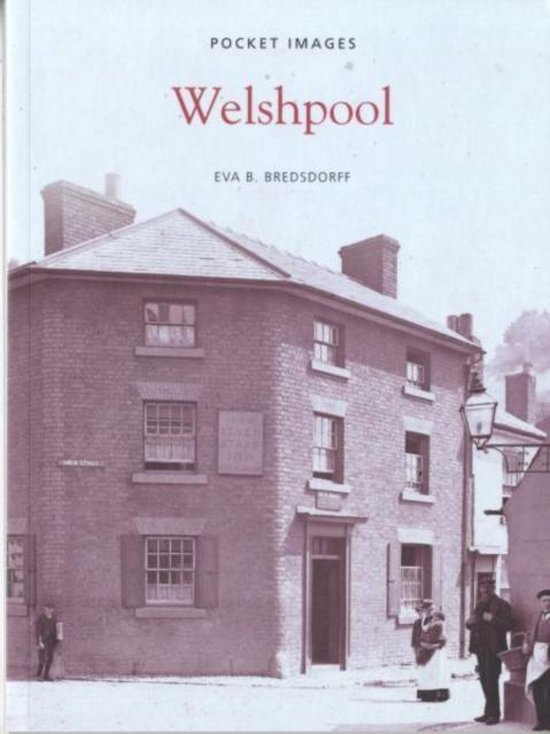Welshpool, Eva B. Bredsdorff | 9781845884345 | Boeken | bol.com