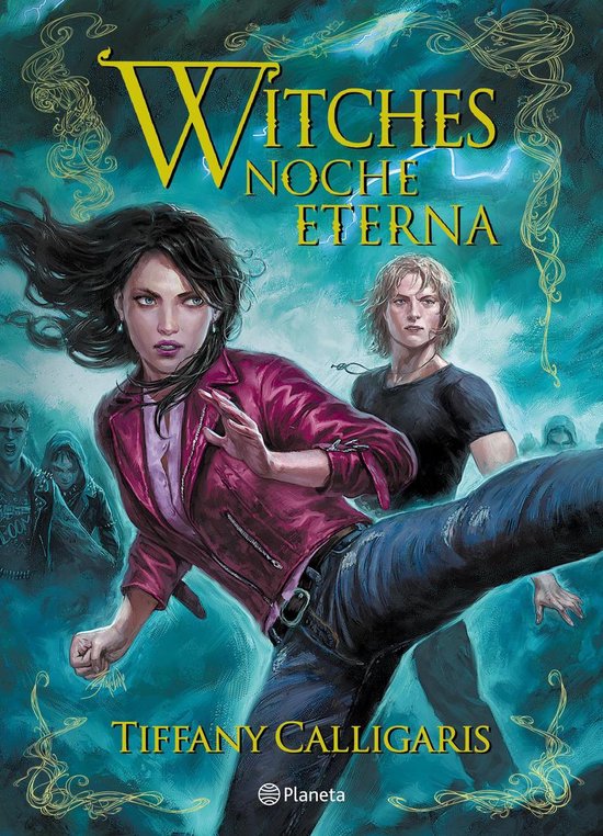 Witches 5. Noche eterna (ebook), Tiffany Calligaris | 9789504962564 ...
