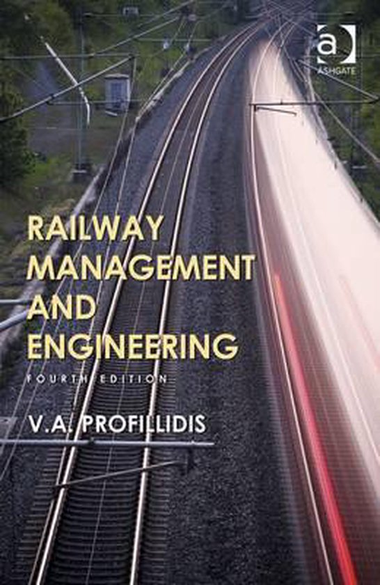 Railway Management & Engineering | 9781409464631 | V Profillidis ...