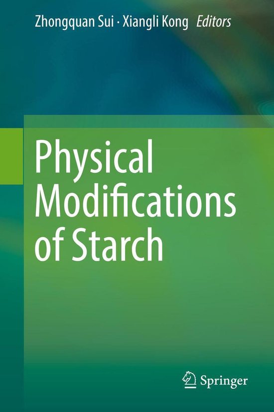 Physical Modifications of Starch (ebook) | 9789811307256 | Boeken | bol.com