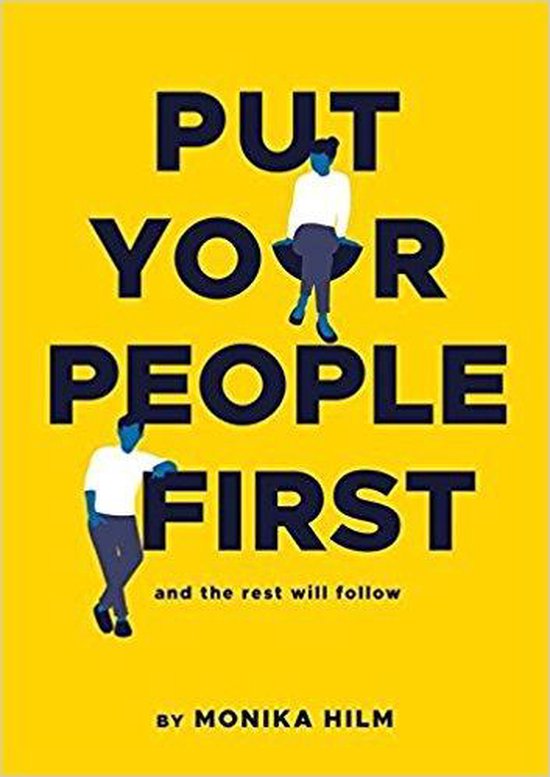 Put Your People First, Monika Hilm | 9788074851469 | Boeken | bol