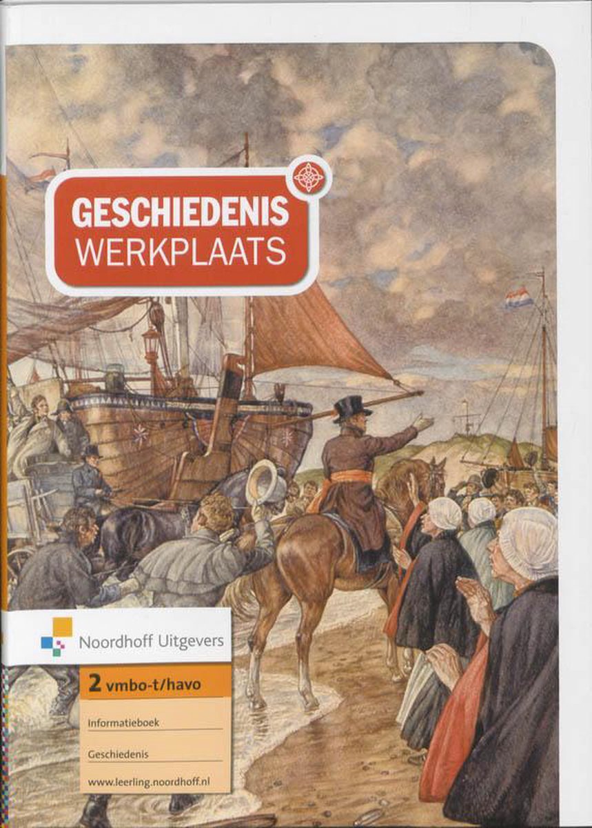 Informatieboek Vmbo-t/havo 2 Geschiedeniswerkplaats | 9789001708153 | E ...