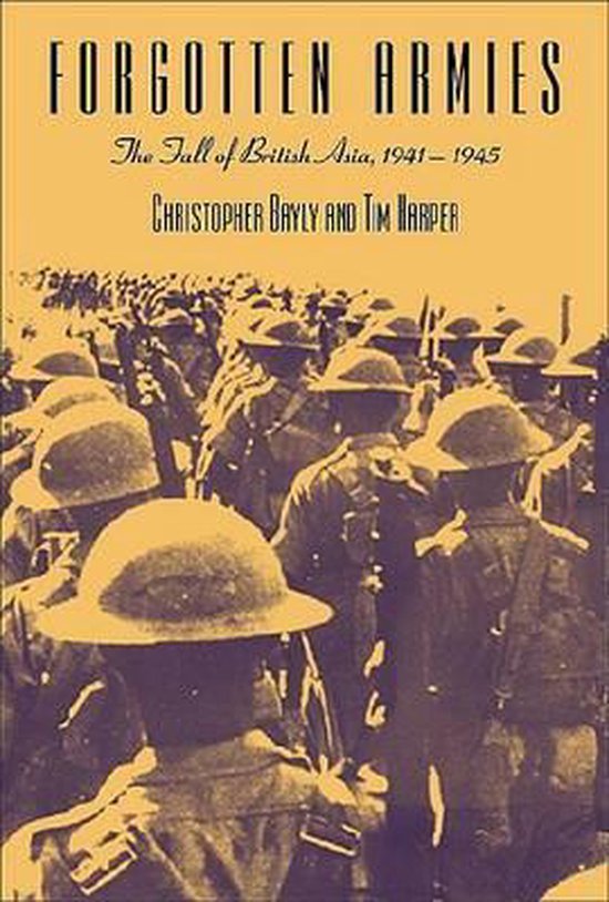 Forgotten Armies | 9780674017481 | Christopher Bayly | Boeken | bol.com