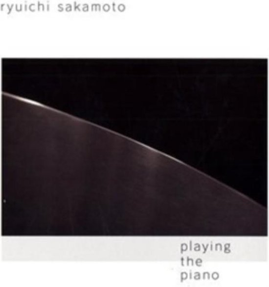 Playing The Piano (CD), Ryuichi Sakamoto | CD (album) | Muziek | bol