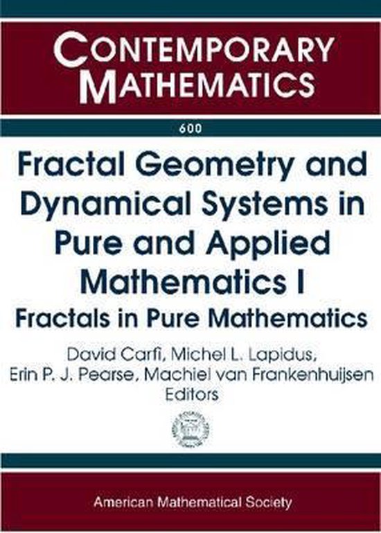 Fractal Geometry And Dynamical Systems In Pure And Applied M | 9780821891476 | Boeken | bol.com