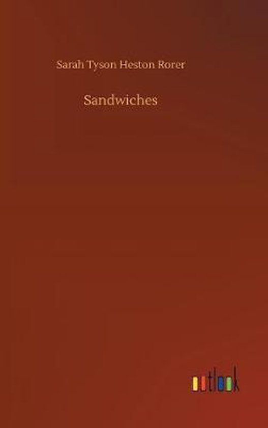 Sandwiches, Sarah Tyson Heston Rorer | 9783732680801 | Boeken | bol.com