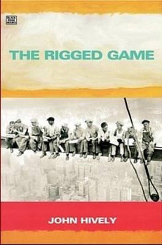 Rigged Game | 9781551642802 | John Hively | Boeken | bol