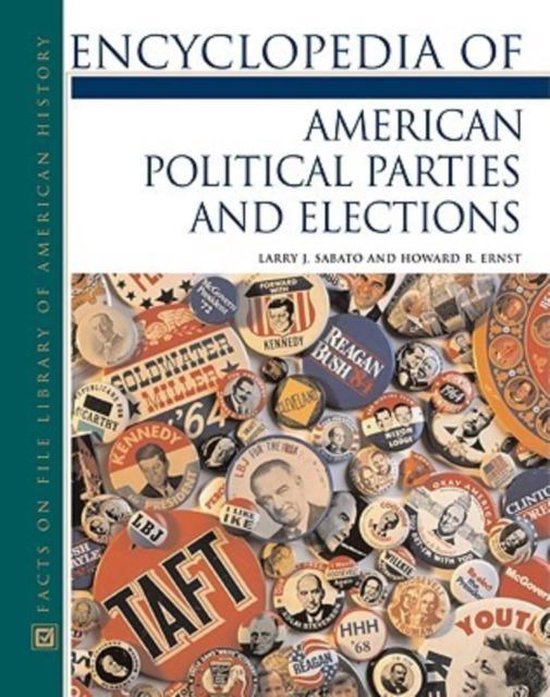 Encyclopedia of American Political Parties and Elections ...