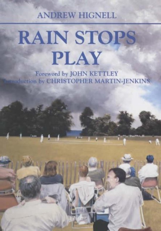 Rain Stops Play, Andrew Hignell | 9780714651736 | Boeken | bol.com