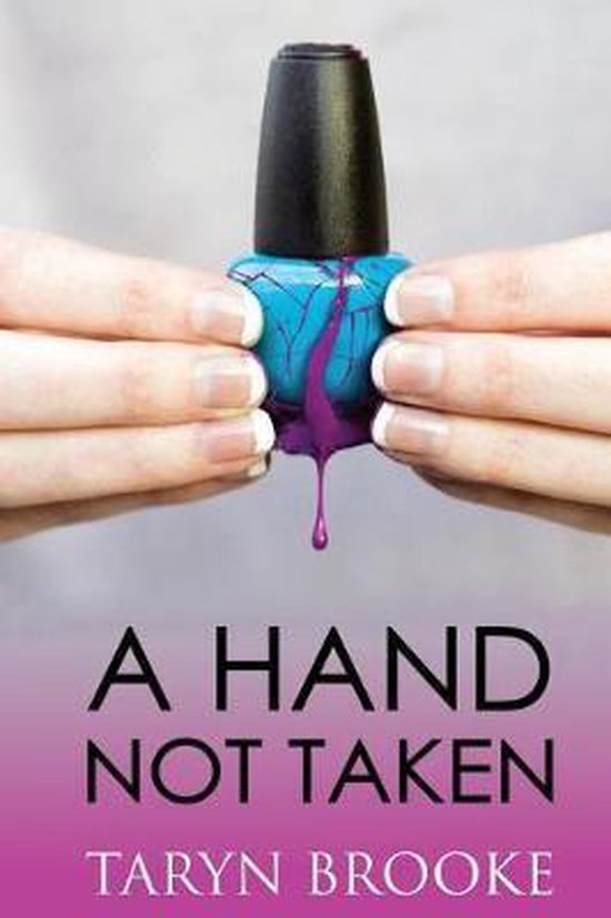 A Hand Not Taken-A Hand Not Taken, Taryn Brooke | 9780999215401 ...