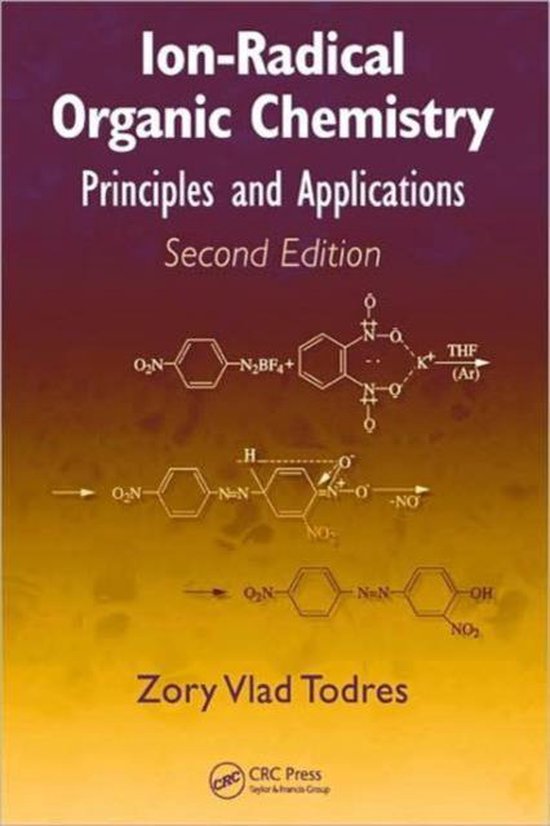 Ion-Radical Organic Chemistry | 9780849390685 | Zory Vlad Todres ...