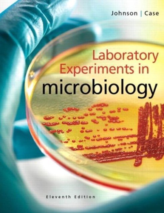 Laboratory Experiments in Microbiology | 9780321994936 | Ted Johnson ...