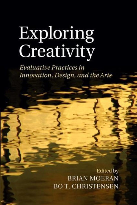 Exploring Creativity | 9781107447172 | Moeran, Brian | Boeken | bol.com