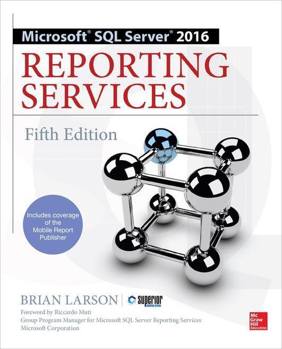 Microsoft SQL Server 2016 Reporting Services, Fifth Edition (ebook ...