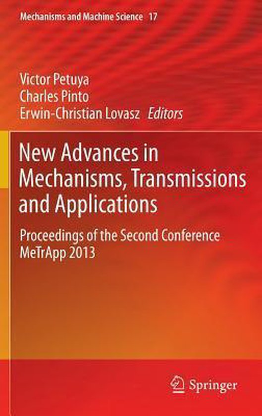 Mechanisms and Machine Science- New Advances in Mechanisms, Transmissions and... | bol.com