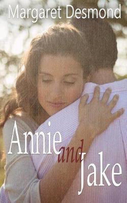 Annie and Jake, Margaret Desmond | 9781719060752 | Boeken | bol.com