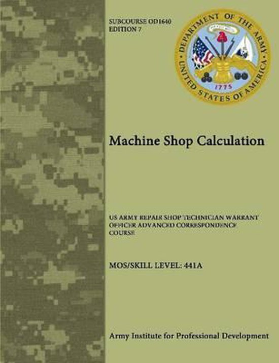 Machine Shop Calculation | 9781304258533 | Army Institute for ...