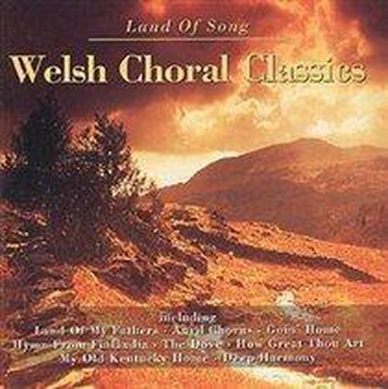 Welsh Choral Classics, various artists | CD (album) | Muziek | bol