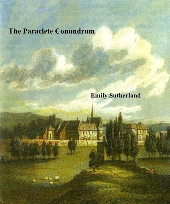 The Paraclete Conundrum (ebook), Emily Sutherland | 9780980851175 ...