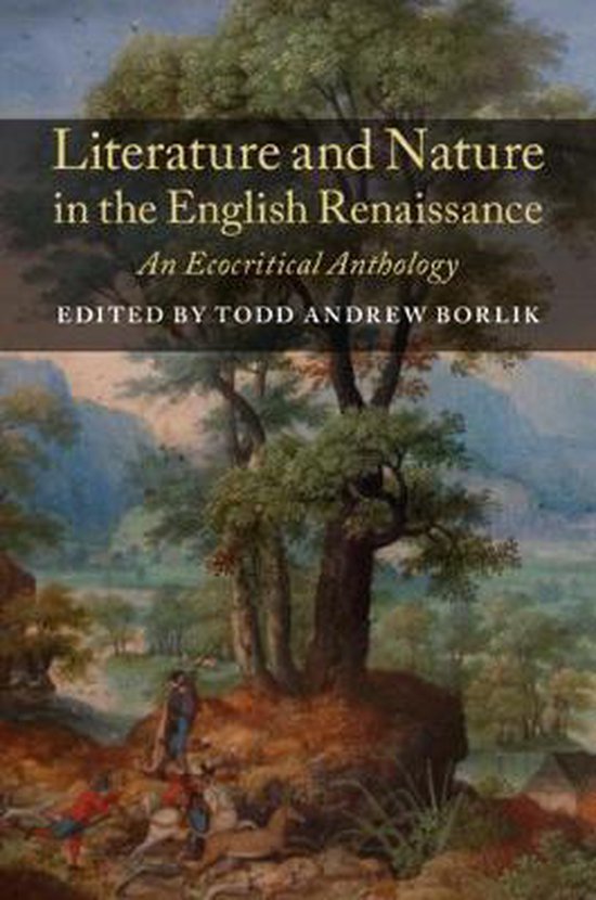 Literature and Nature in the English Renaissance | 9781316510155 ...