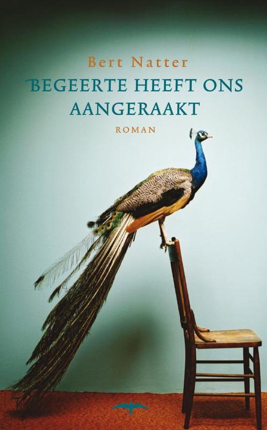 Begeerte heeft ons aangeraakt, Bert Natter | 9789060057155 | Boeken ...
