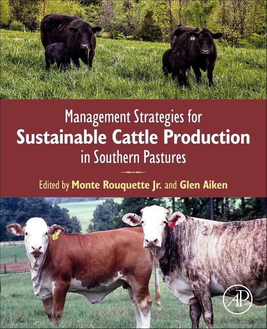 Management Strategies for Sustainable Cattle Production in Southern ...