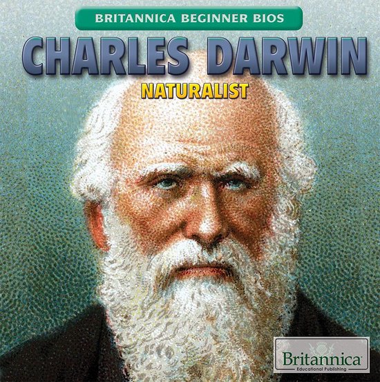 Britannica Beginner Bios IV - Charles Darwin (ebook), Britannica ...