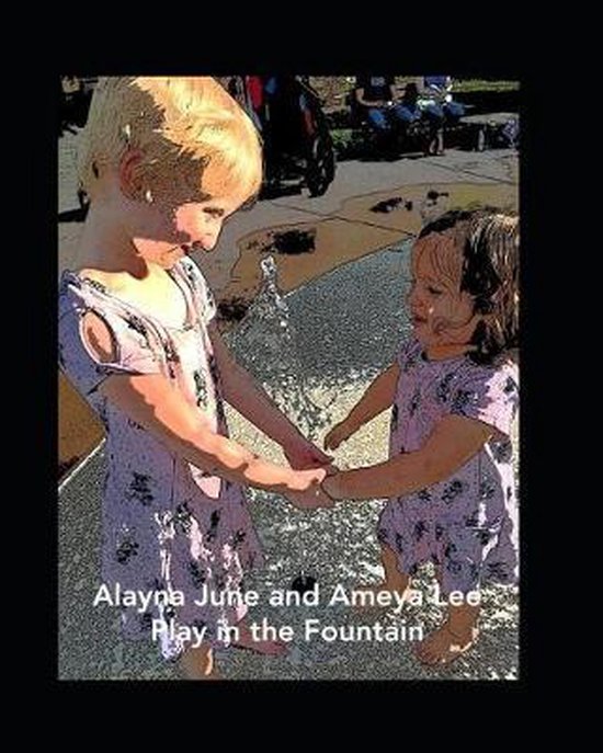 Alayna June and Ameya Lee- Alayna June and Ameya Lee Play in the ...