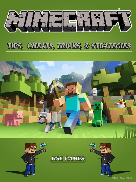 Minecraft Tips, Cheats, Tricks, & Strategies (ebook), Hse Games ...