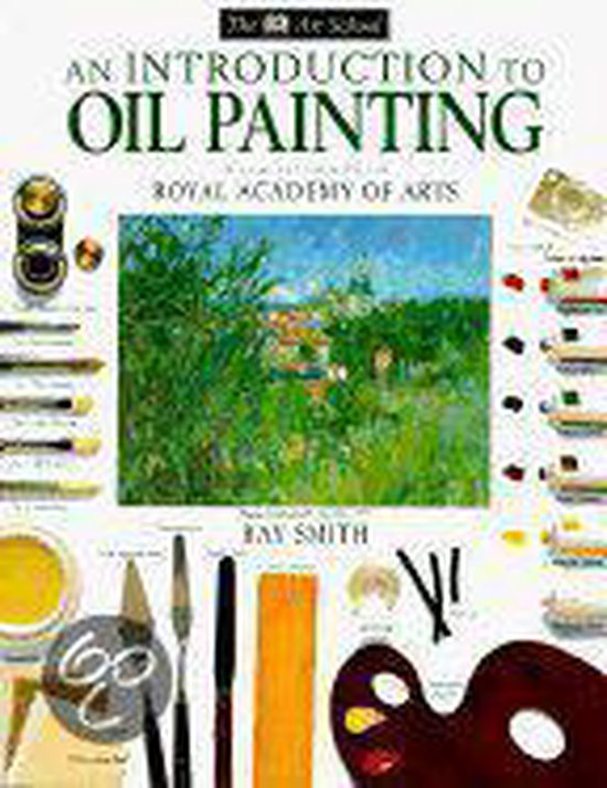 Introduction to Oil Painting, Ray Smith | 9780613080804 | Boeken | bol.com