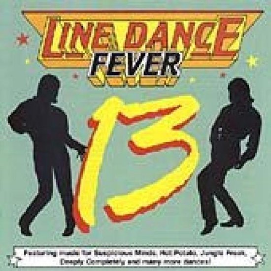Line Dance Fever Volume 13, various artists | Muziek | bol