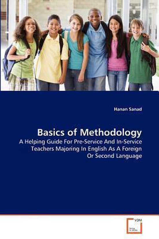 Basics of Methodology | 9783639366198 | Hanan Sanad | Boeken | bol