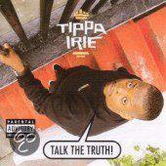Talk the Truth, Tippa Irie | Muziek | bol