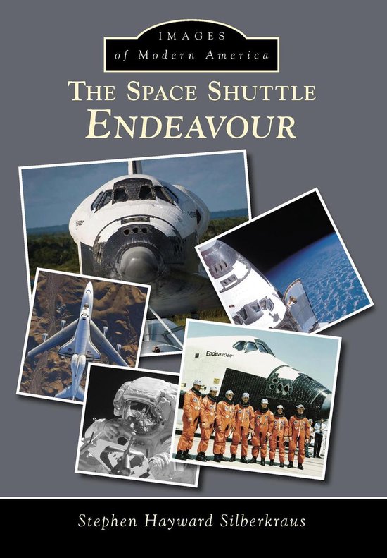 Images of Modern America - The Space Shuttle Endeavour (ebook), Stephen ...