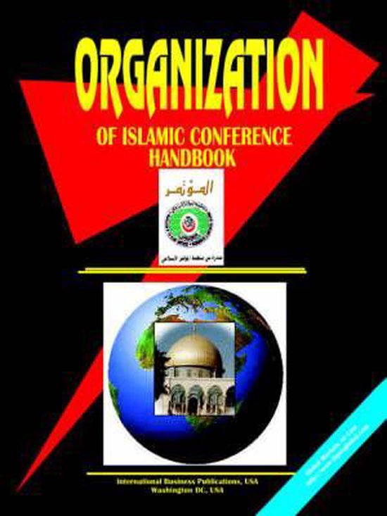 Organization of Islamic Conference Handbook, Usa International Business ...