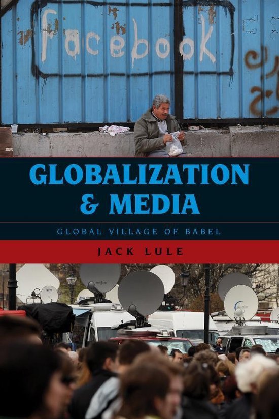 Globalization and Media (ebook), Jack Lule | 9780742568372 | Boeken | bol