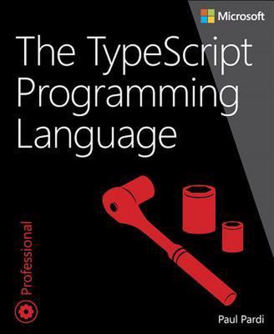 TypeScript Programming Language | 9781509300686 | Paul Pardi | Boeken | bol