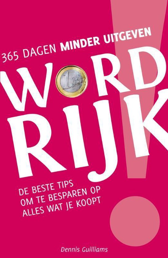 Word Rijk, Dennis Guilliams | 9789079592432 | Boeken | bol