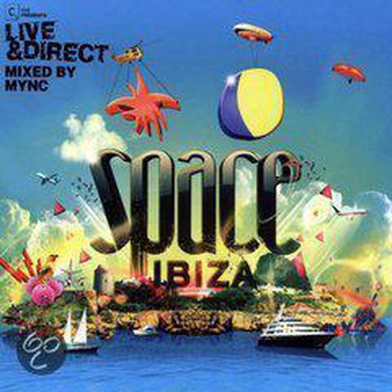 Space Ibiza: Live & Direct - Mixed By Mync, V/a | CD (album) | Muziek ...