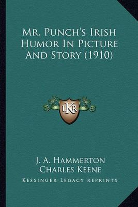 Mr. Punch's Irish Humor in Picture and Story (1910) | 9781164164845 ...