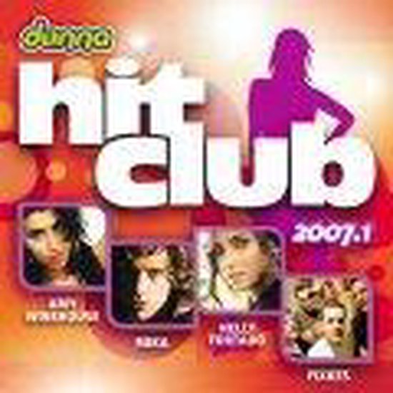Hit Club 2007-1, Various | CD (album) | Muziek | bol