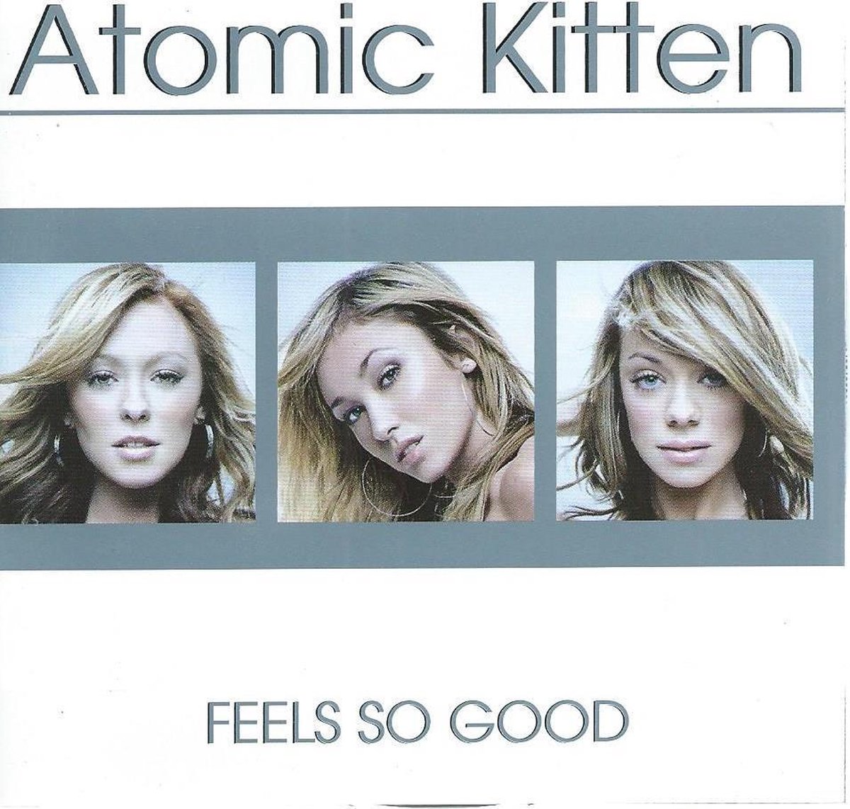 Feels So Good, Atomic Kitten | CD (album) | Muziek | bol.com
