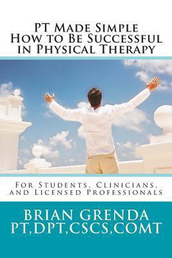 PT Made Simple | 9781495955181 | Brian Grenda | Boeken | bol.com