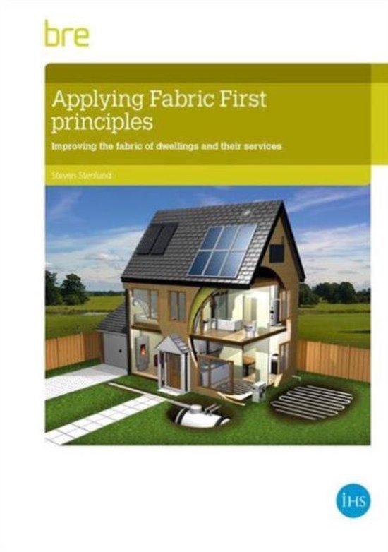 Applying fabric first principles to comply with energy efficiency ...