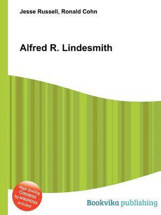 Alfred R. Lindesmith, Jesse Russell | 9785510852714 | Boeken | bol.com